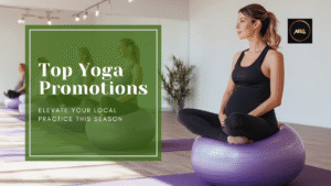 Top Neighborhood Yoga Promotions to Elevate Your Local Practice This Season